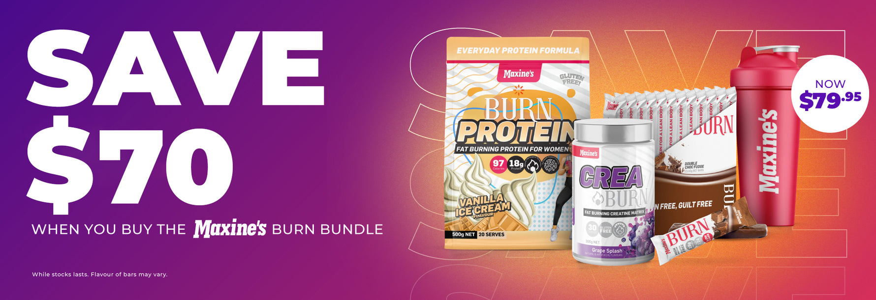 Maxine's Burn Bundle - Australian Sports Nutrition